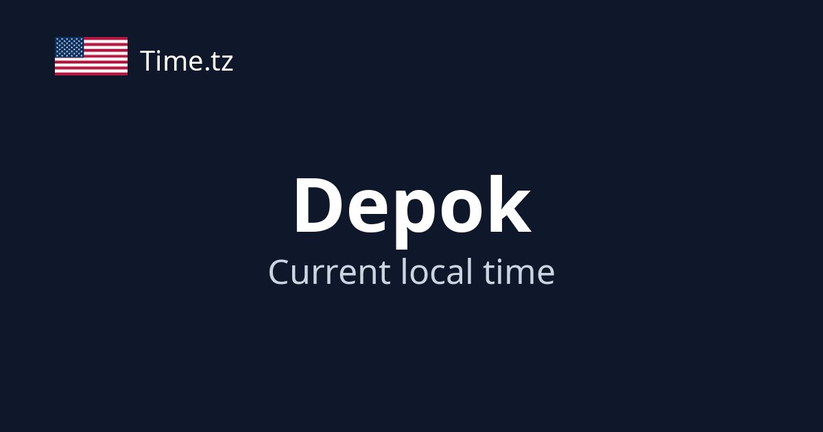 Current Time in Depok, Indonesia | Time.tz