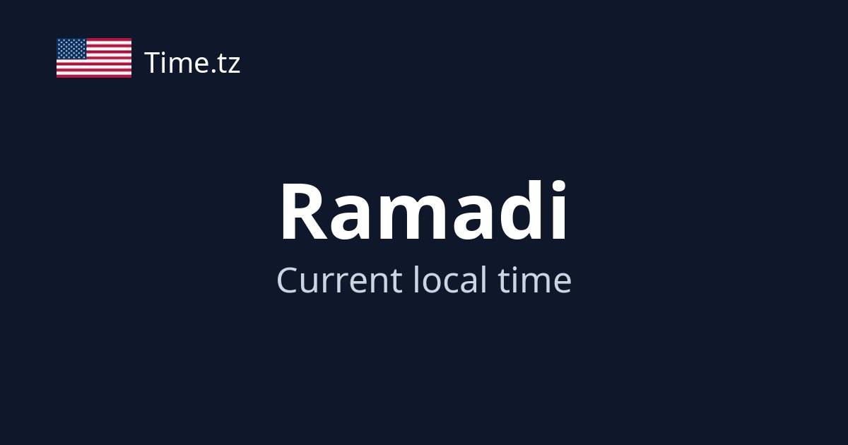 Current Time in Ramadi, Iraq | Time.tz