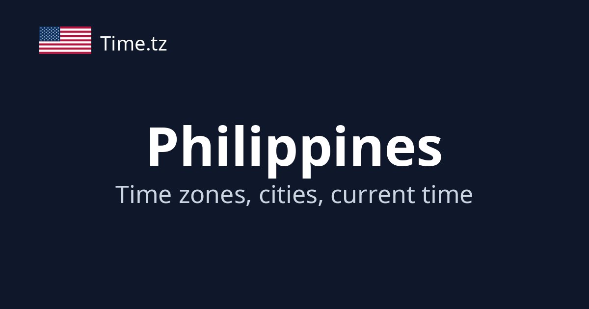 Current Time in Philippines | Time.tz