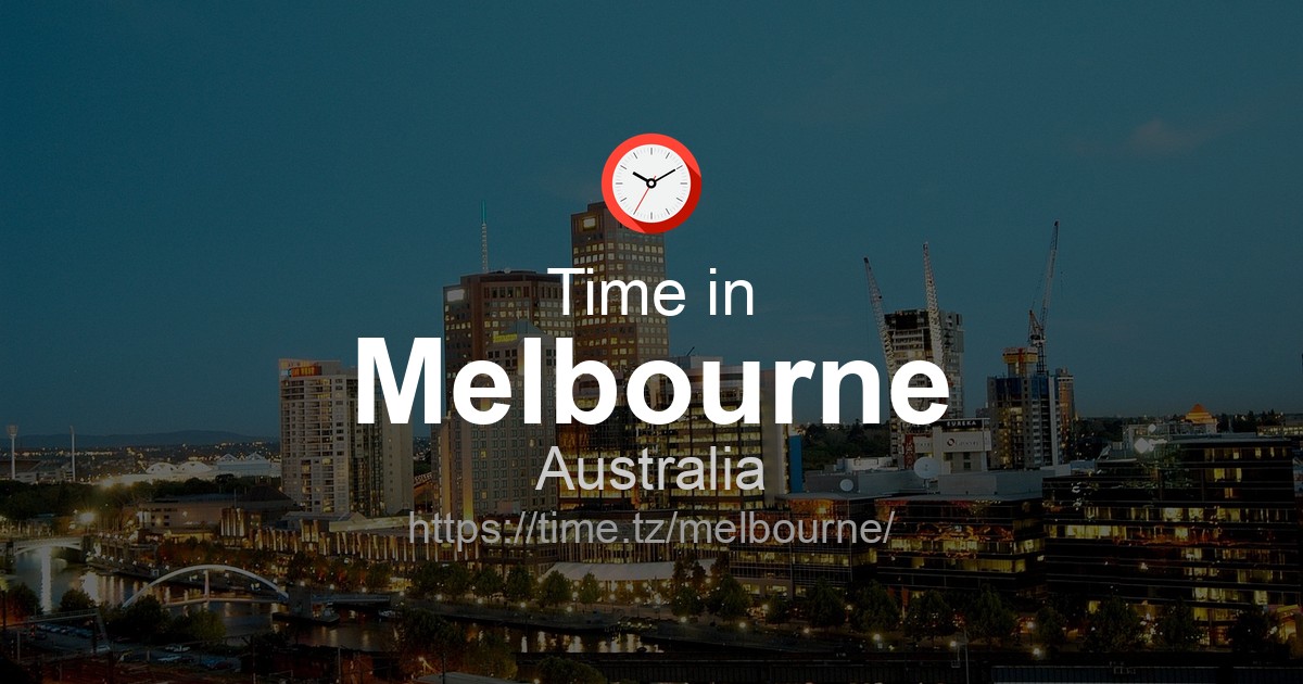 Current Time in Melbourne, Australia | Time.tz